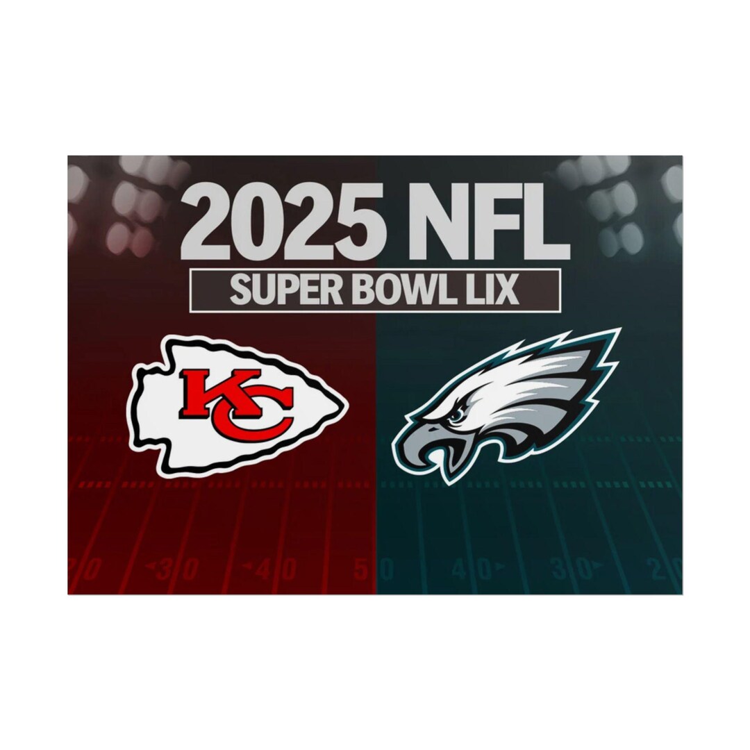 Super Bowl Poster, NFL 2025 Championship Decor, Sports Fan Wall Art ...