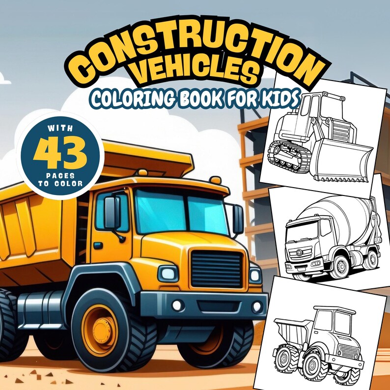 Truck Coloring Pages: Bulldozers, Dump Trucks, Cranes, Excavators ...