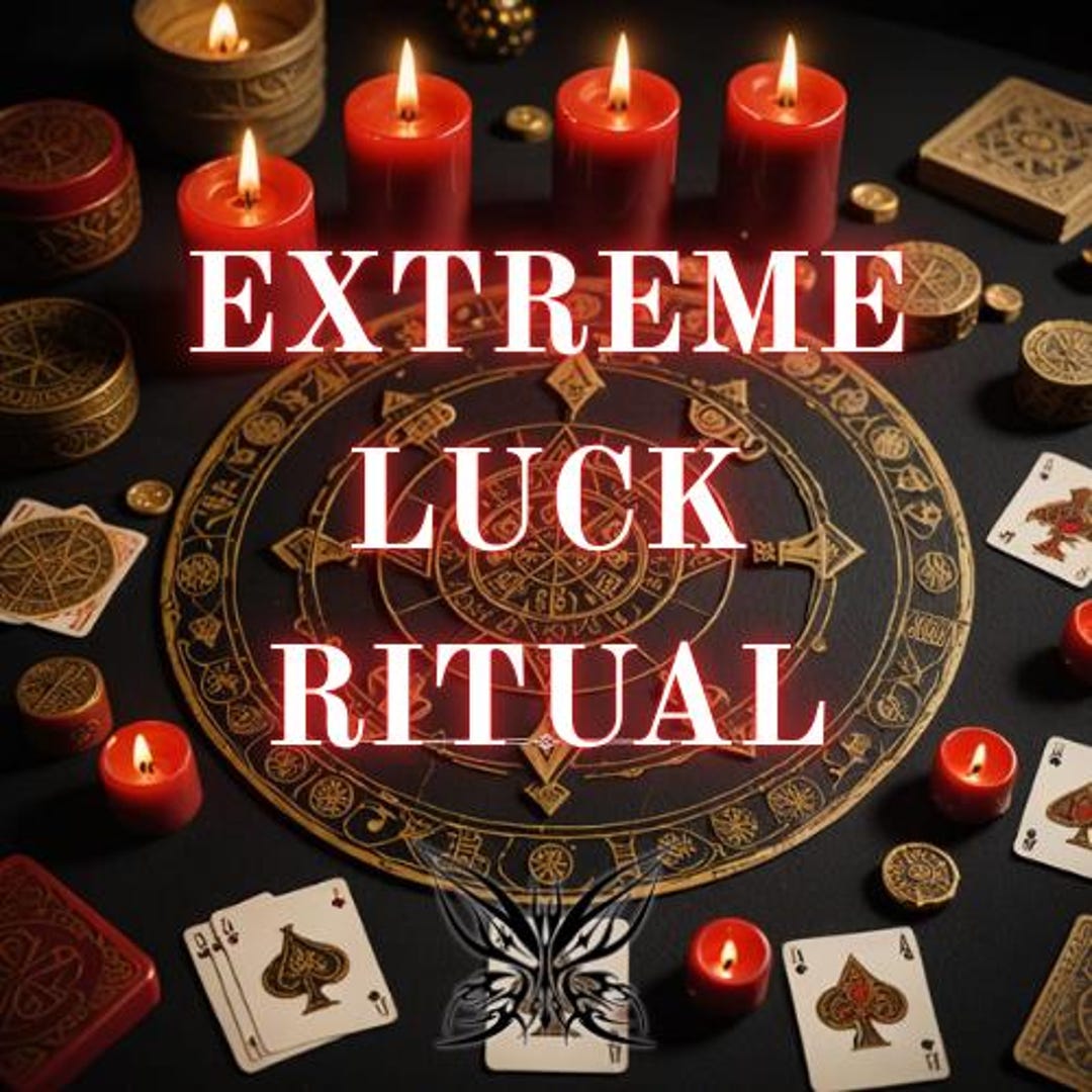 Ultimate Extreme Luck Ritual – Attract Unstoppable Fortune and Endless ...