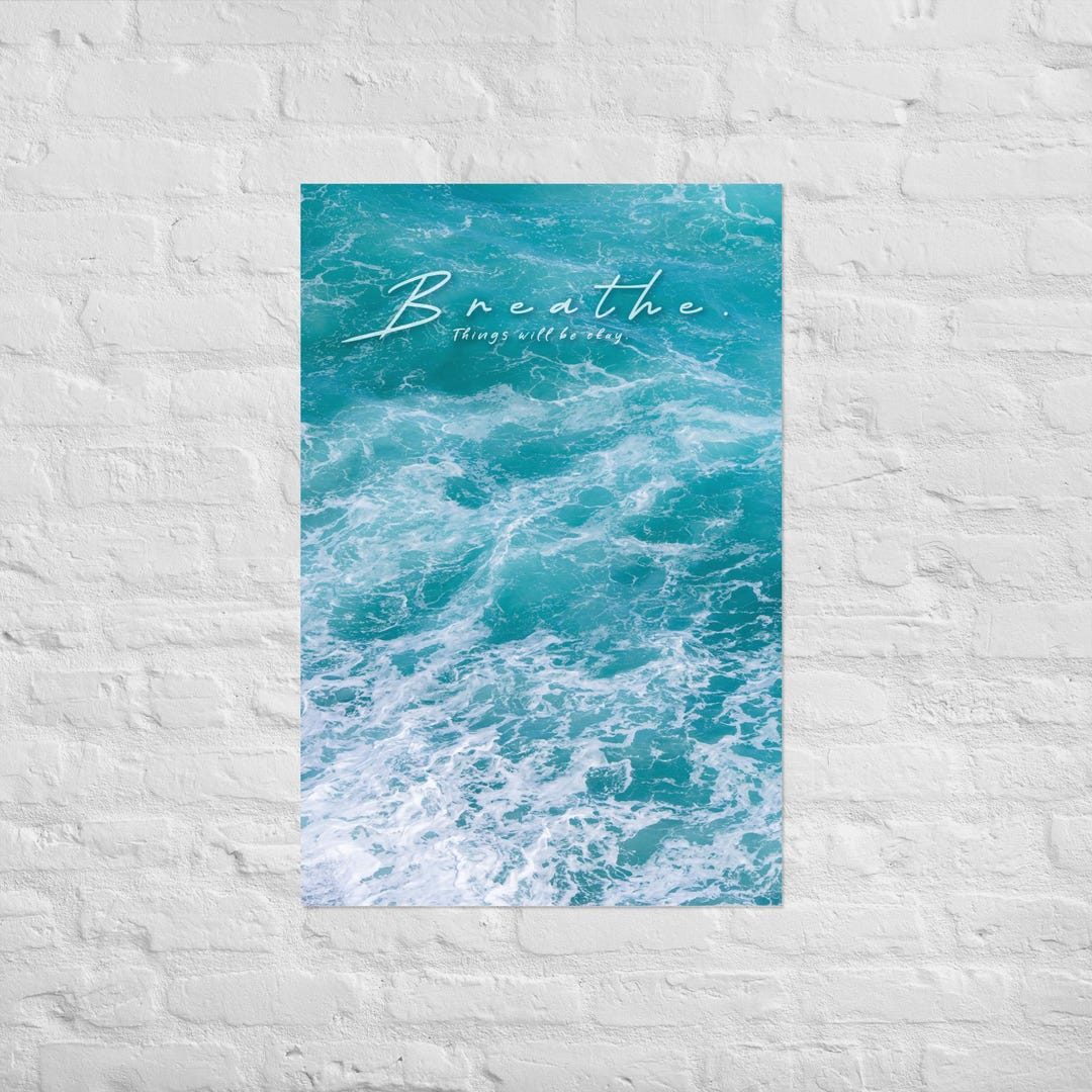 Calming Ocean Waves Poster: Turquoise Beach Print, 'breathe' Message - Etsy