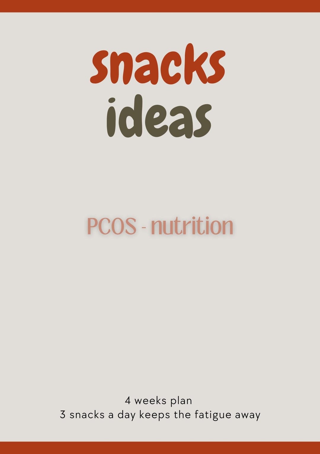 PCOS Snacks Ideas - PCOS and Type 2 Diabetes Friendly - One Week List ...
