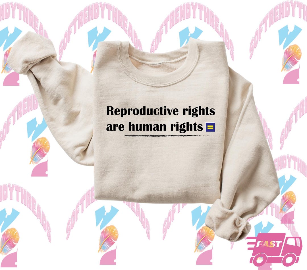 Reproductive Rights Equal Human Rights Shirt, Liberal Feminist T-shirt ...