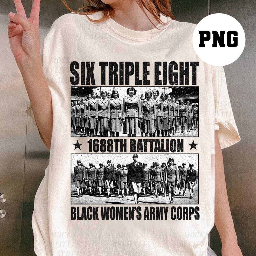 6888th Png, Six Triple Eight Png, Black Women's Army Corps Png, Women's ...