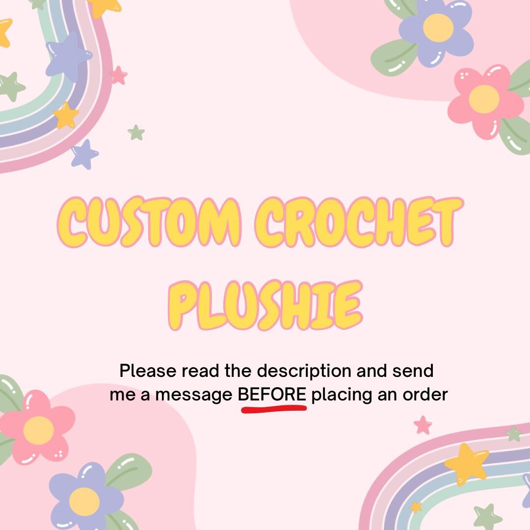 Custom Crochet Plushie Order | Handmade Stuffed Toy Commission - Etsy