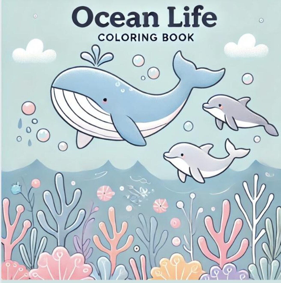 Ocean Life Coloring Book for Kids – 10-page Printable PDF With Whales ...