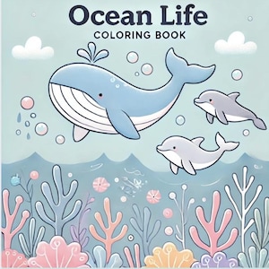 Ocean Life Coloring Book for Kids – 10-page Printable PDF With Whales ...