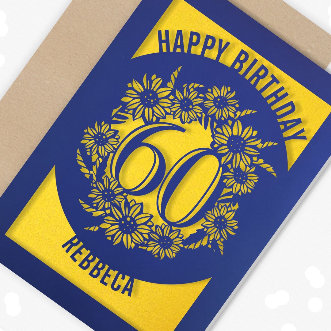 Personalised Papercut 60th Birthday Card Paper Cut Sunflower Design ...