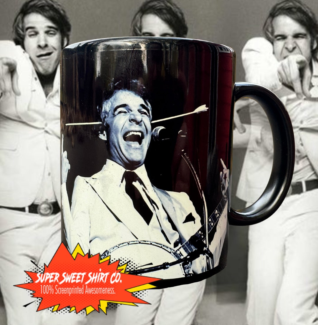Steve Martin Classic Mug, Steve Martin Coffee Cup, Ceramic Handled Mug ...
