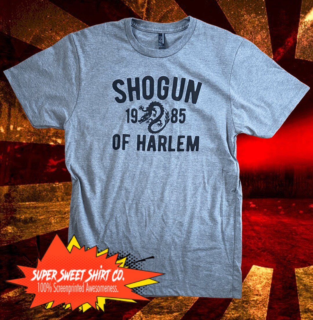 Shogun of Harlem Shirt, Shonuff T Shirt, the Last Dragon Raglan Shirt ...