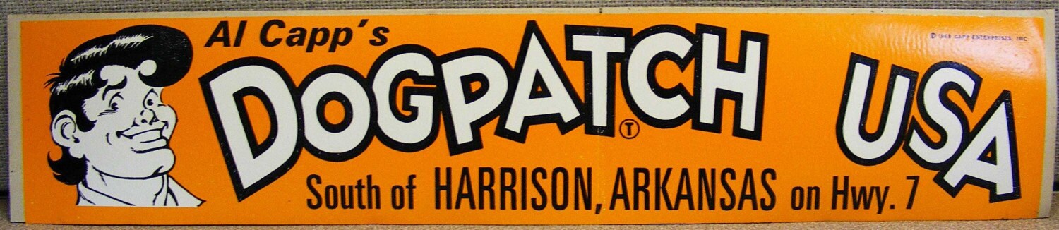 Dogpatch USA Vintage Bumper Sticker, Harrison, Arkansas, Ozark ...