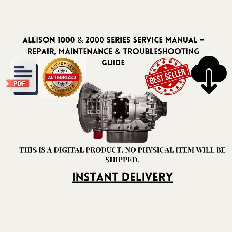 Allison 1000 & 2000 Series Service Manual – Repair, Maintenance ...