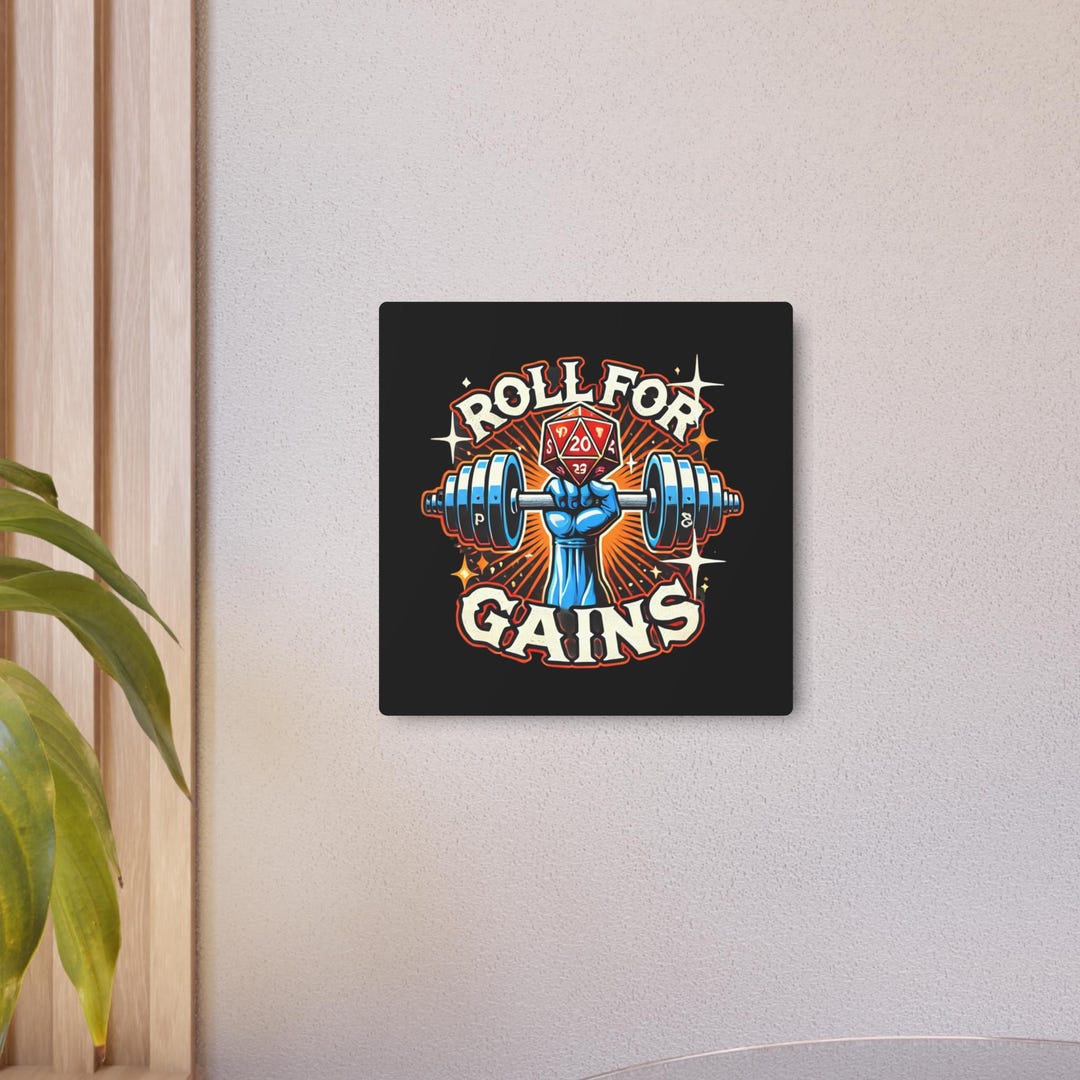 Metal Sign, Roll for Gains, Dnd Wall Art, Workout Enthusiasts ...