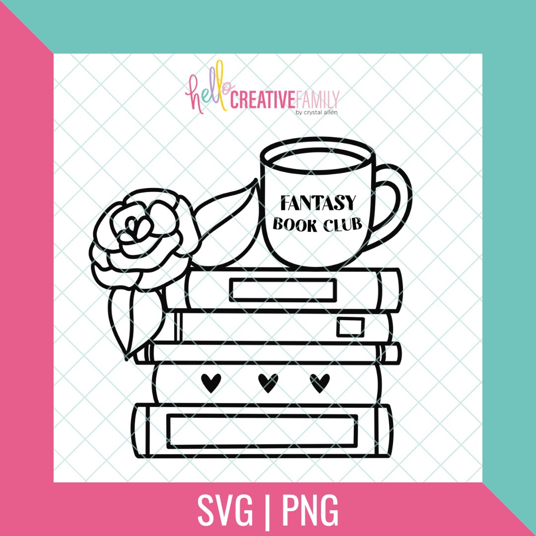 Fantasy Book Club SVG & PNG Cut Files Digital Download Bookworm Cricut ...