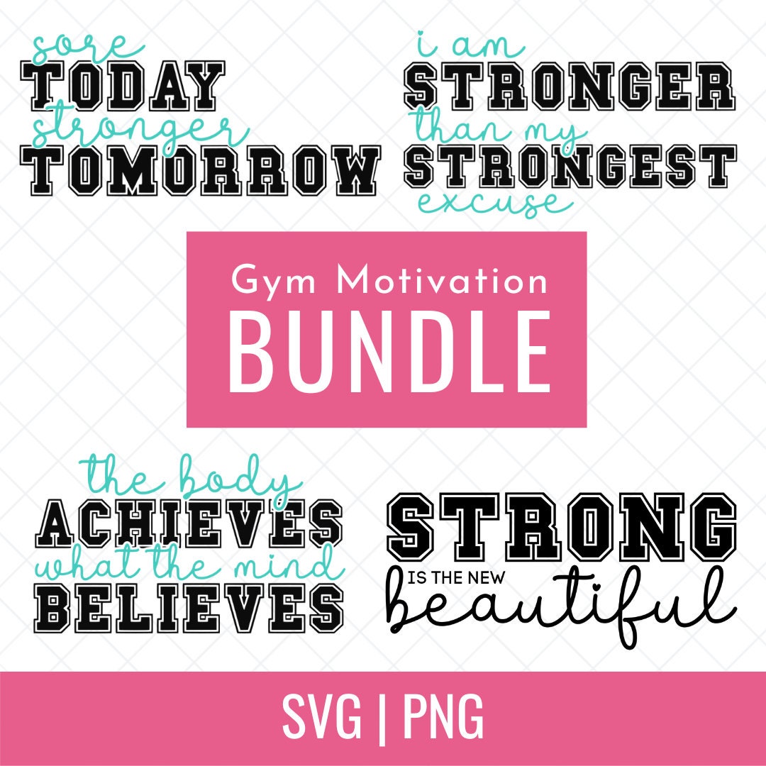 Gym Motivation SVG and PNG Bundle Digital Download Workout SVG Gym ...