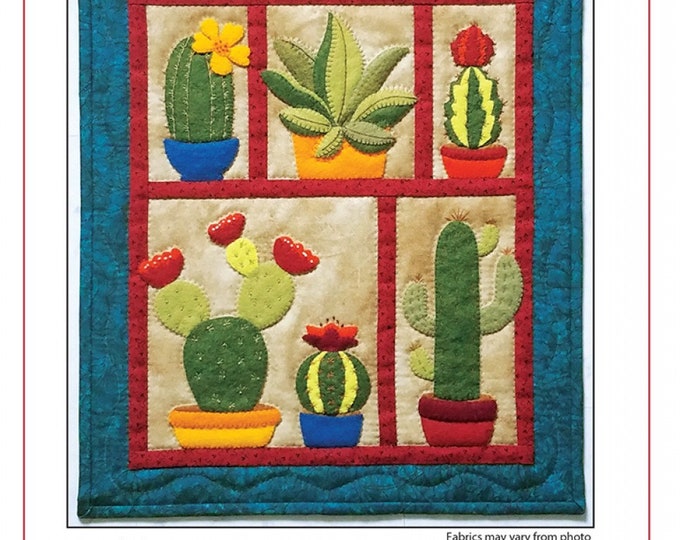 Succulents Cactus Wall Quilt Applique Pattern and Fabric Kit Rachel's ...