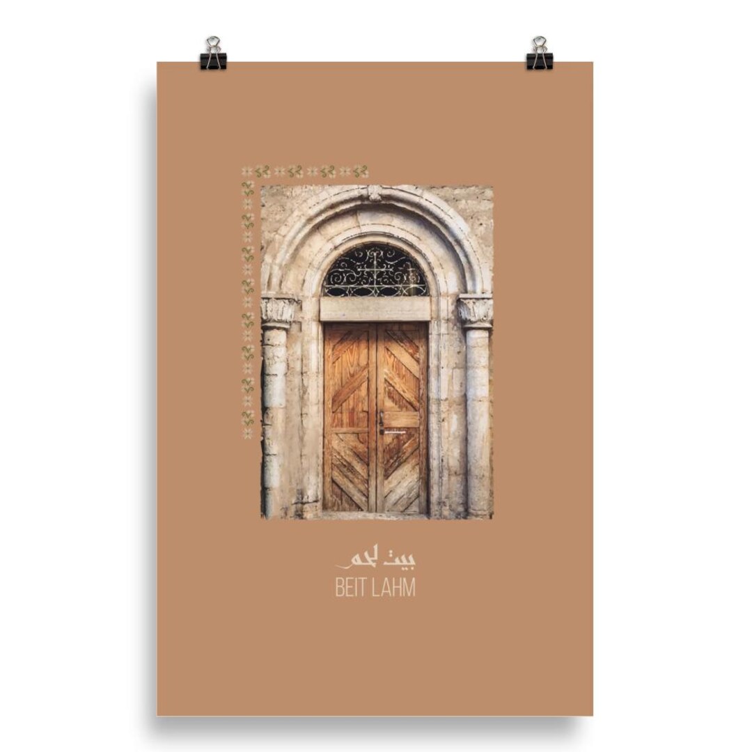 Bethlehem (beit Lahm) - Doors of Palestine أبواب فلسطين Poster - Etsy