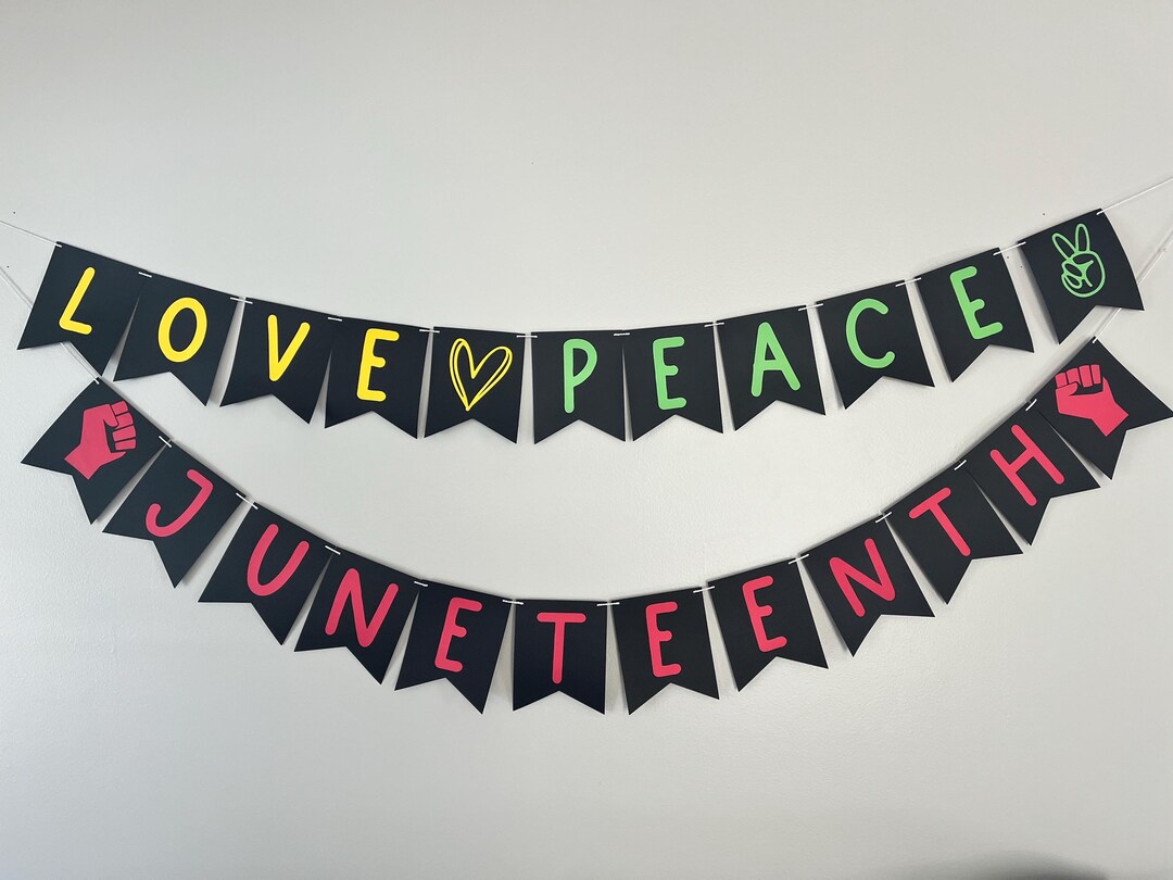 Juneteenth Peace and Love Banner - Etsy