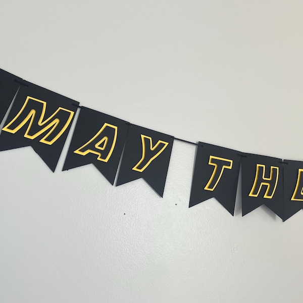 May the 4th Be With You Banner - Etsy