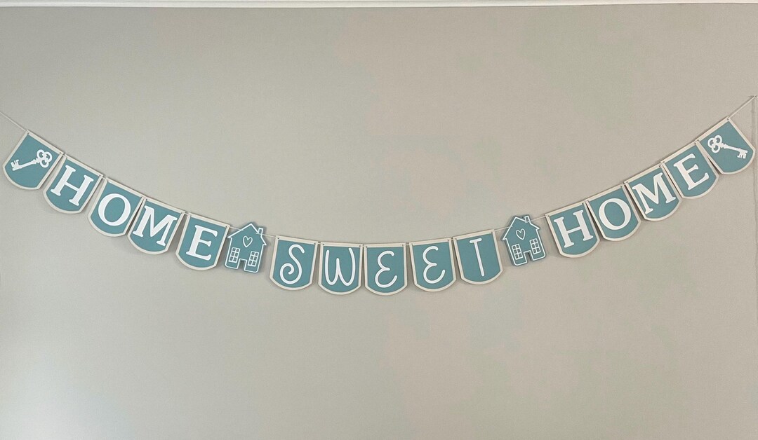 Home Sweet Home Banner - New Home Gift - Etsy