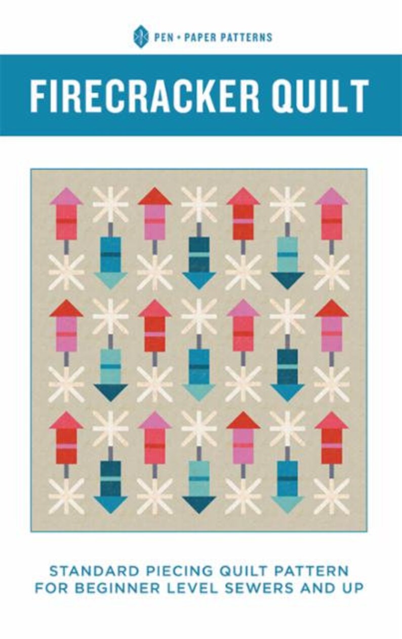 Firecracker Quilt Pattern by Pen and Paper Patterns - Etsy