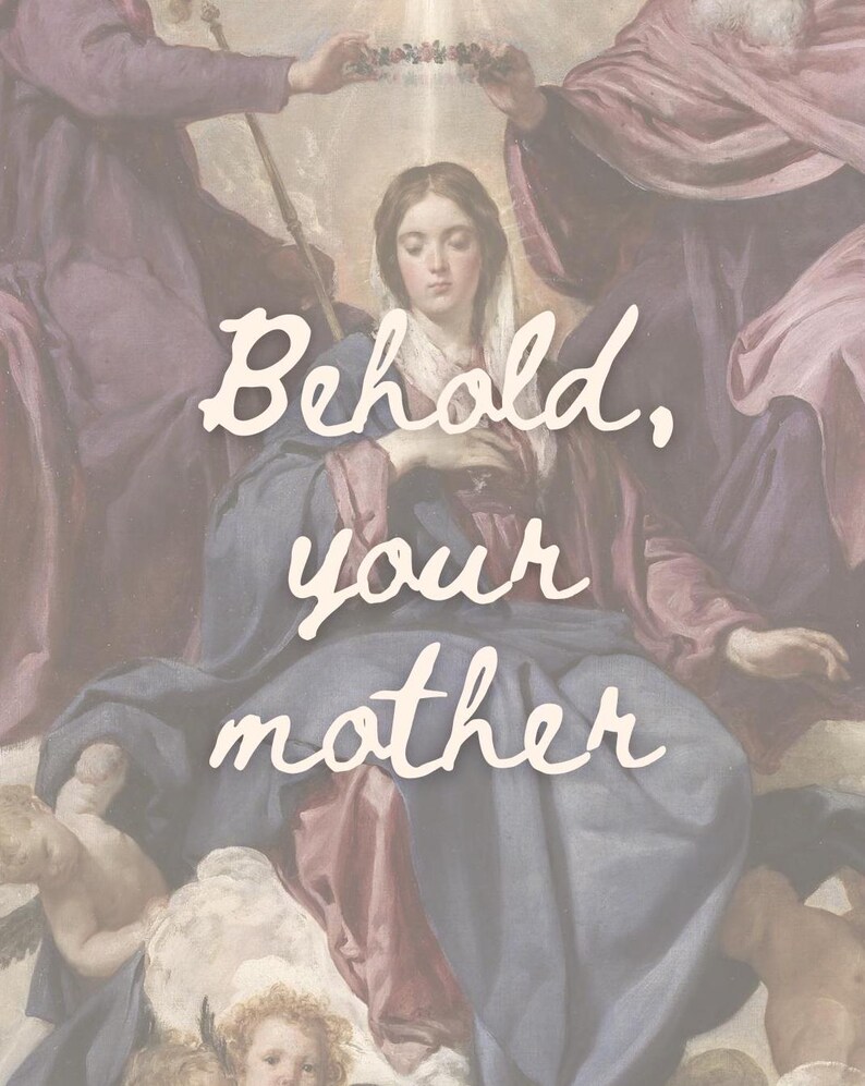 Behold Your Mother- Digital Download - Etsy