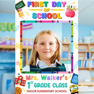 Editable Back to School Photo Prop, First Day of School Photo Frame ...