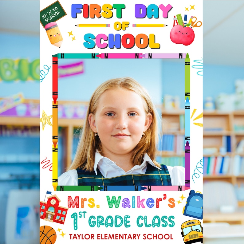 Editable Back to School Photo Prop, First Day of School Photo Frame ...