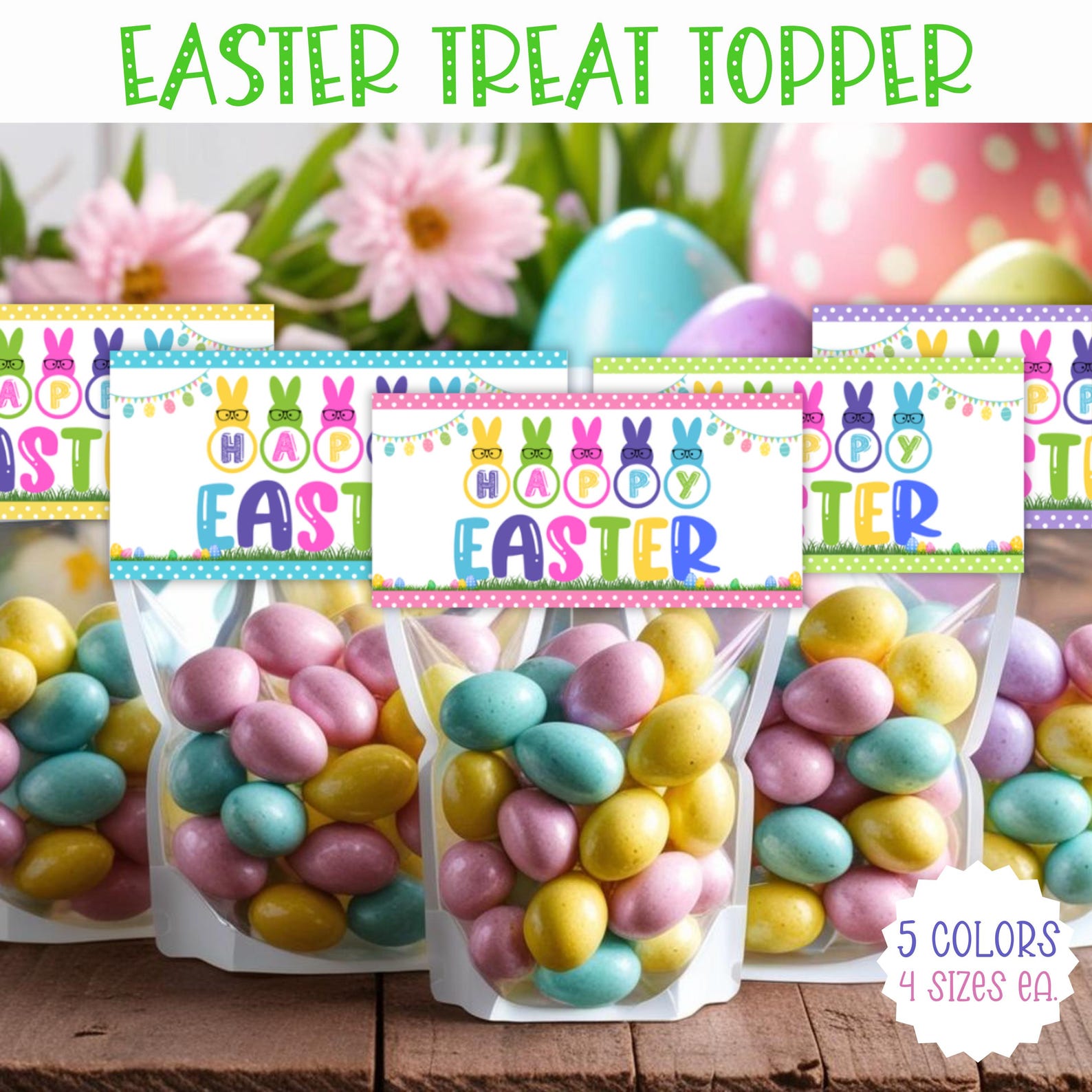 Printable Easter Treat Topper, Easter Treat Topper, Printable Treat ...