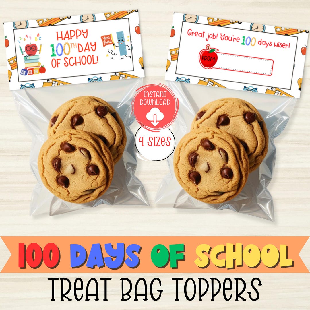 100th Day of School Treat Toppers, Printable 100 Days of School Treat ...
