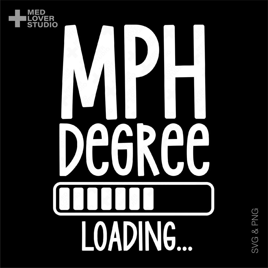 MPH Degree Loading Svg Png, Master of Public Health Svg, Public Health Student Graduation, Gift ...