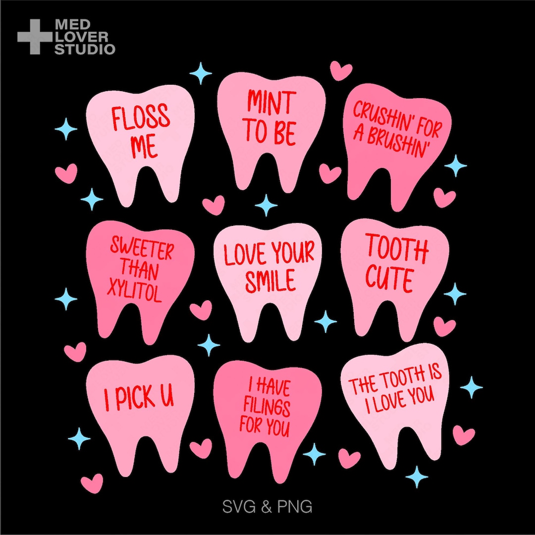 Dentist Valentine Svg Png, Valentine Tooth Svg, Dental Vibes Svg ...