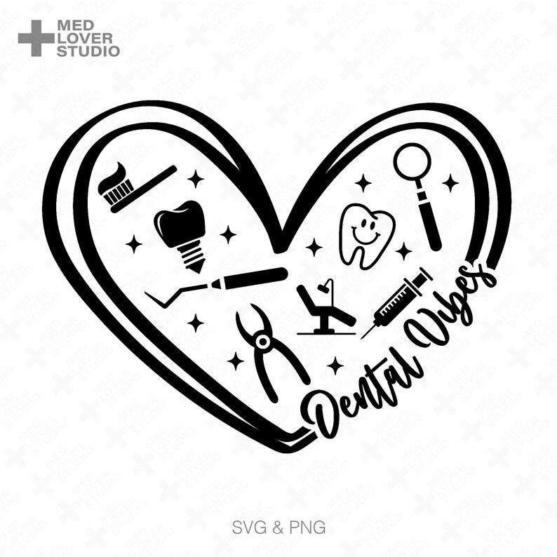Dental Heart SVG PNG: Dentist Squad, Health Month Appreciation Gift ...