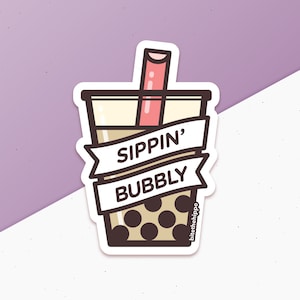Sippin' Bubbly, Milk Tea Boba Sticker, Bubble Tea Sticker, Laptop ...