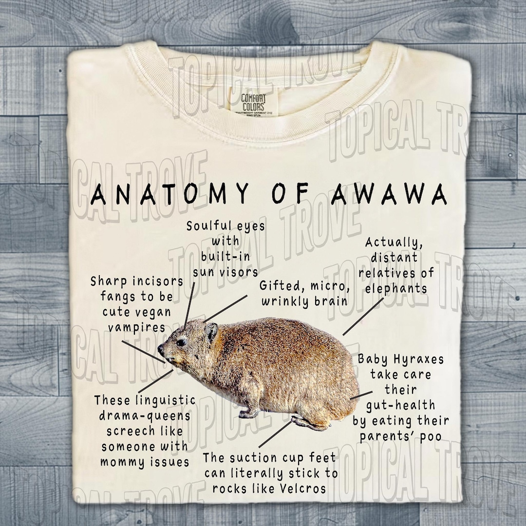 Anatomy of Awawa Hyrax Vintage Tees Funny Tshirt Joke Gift Ugly Shirt ...