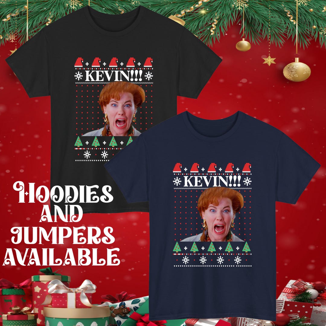Funny Kate Mccallister Kevin Scream T-shirt | Home Alone Christmas Meme ...