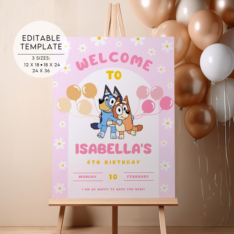 Bluey Welcome Sign Birthday, Editable Bluey Birthday Party, Girl ...