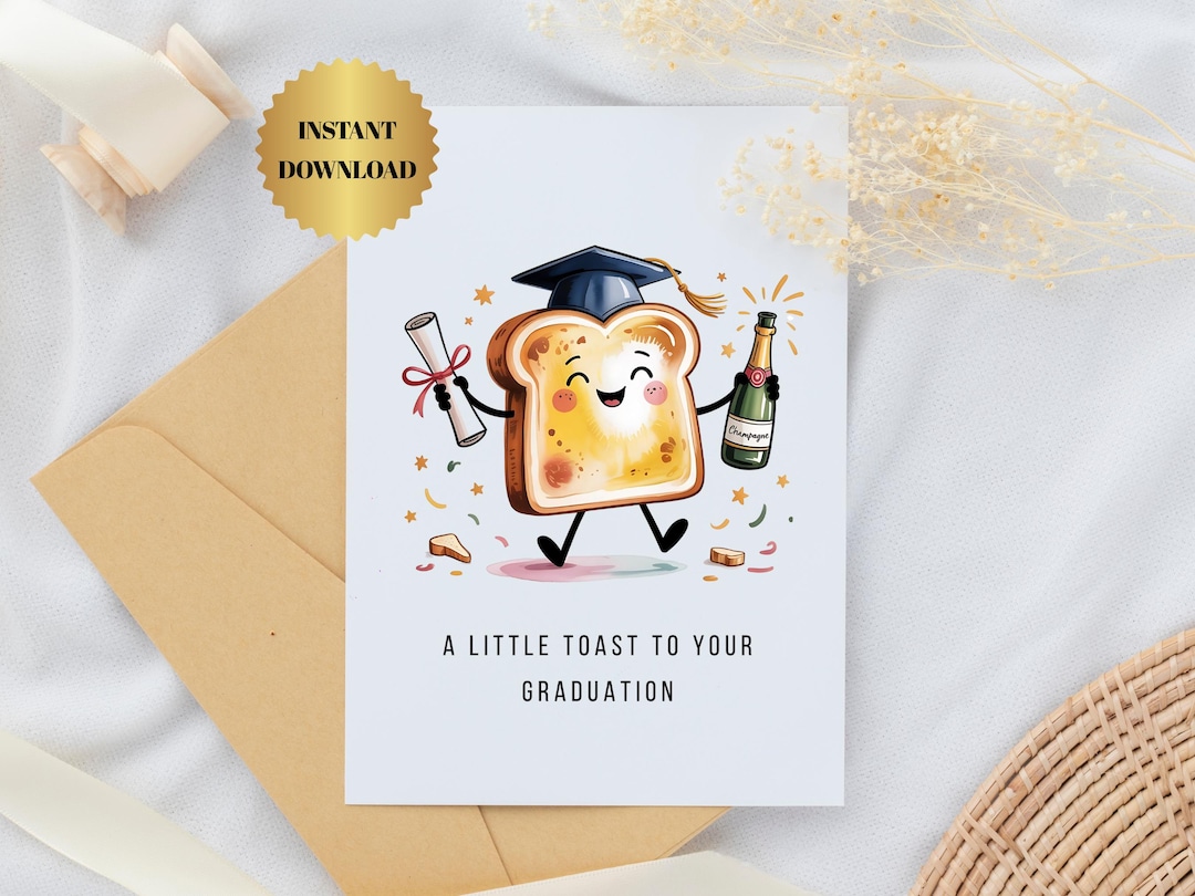 Graduation Card Funny Printable, A Little Toast, Grad Party Invite ...