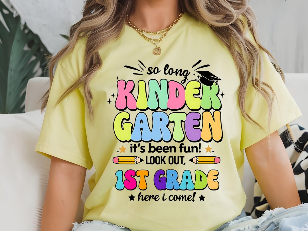 So Long Pre K It's Been Fun Look Out Kindergarten Here I Come Png, Back ...