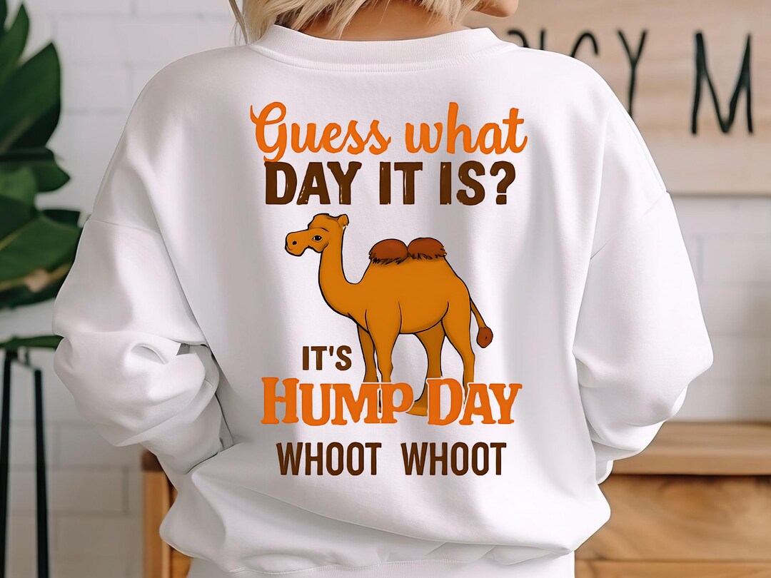 Guess What Day It is Png, Hump Day Shirt, Camel Hump Day SVG, Happy ...