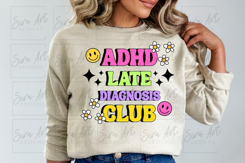 ADHD Late Diagnosis Club PNG: Neurodiversity Design for T-shirts ...