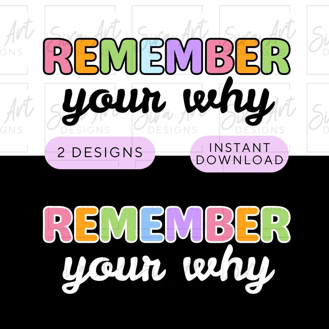 Remember Your Why Png, Motivational Png, Inspirational Png, Mental ...