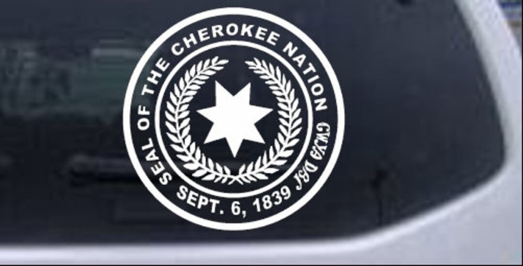 4in X 4.0in Seal of the Cherokee Nation Decal Car or Truck Window ...