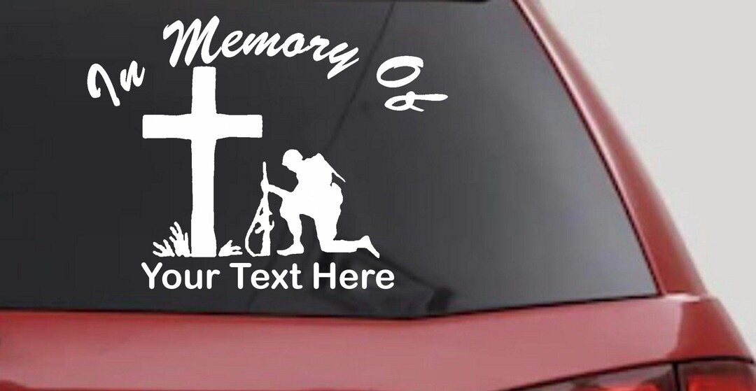 In Memory of Fallen Soldier Decal Military Car Truck Window Vinyl ...