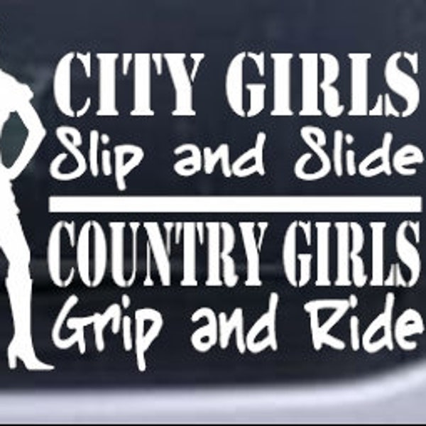 City Girls Slip And Slide Country Girls Grip And Ride Svg Etsy