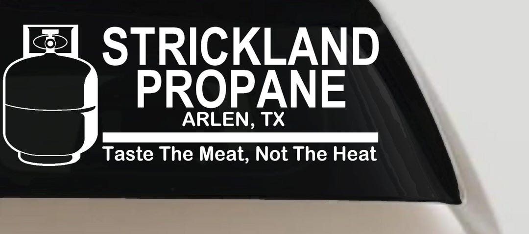 Strickland Propane Vinyl Decal - King Hill Car Laptop Sticker 8in X 3 ...