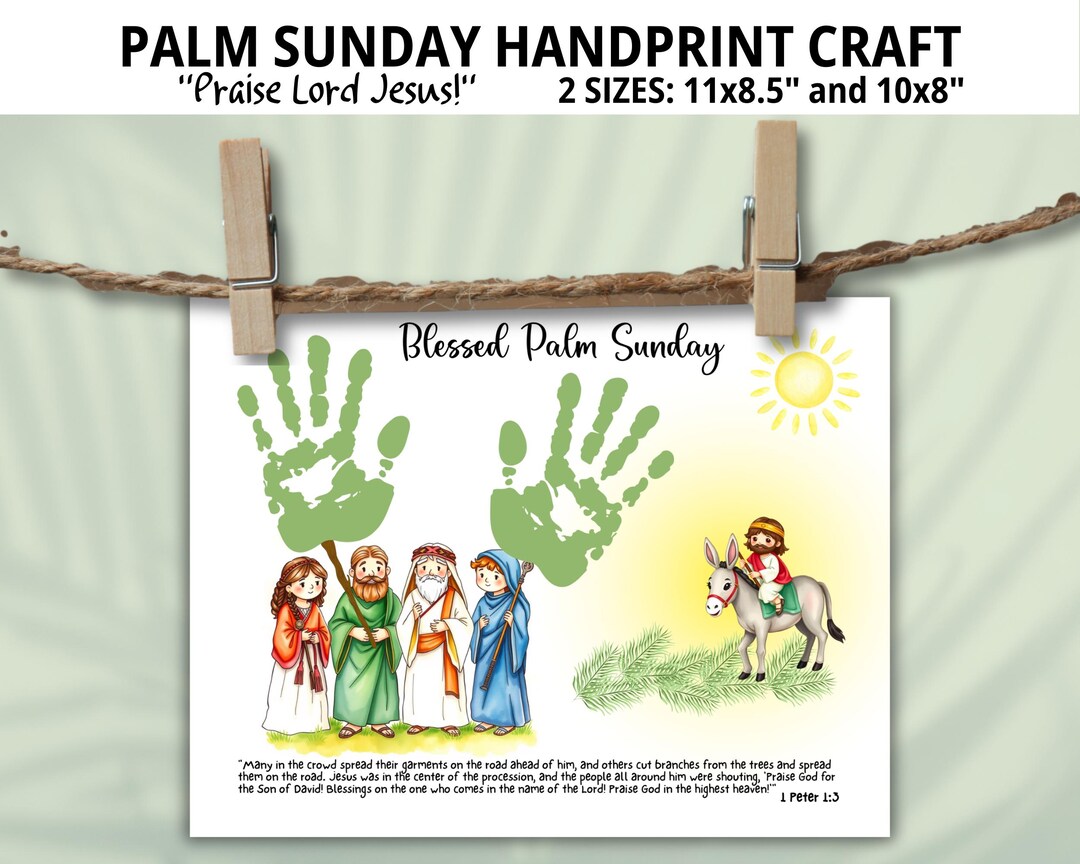 Palm Sunday Handprint Craft, Praise Jesus, Handprint Art, Handprint ...