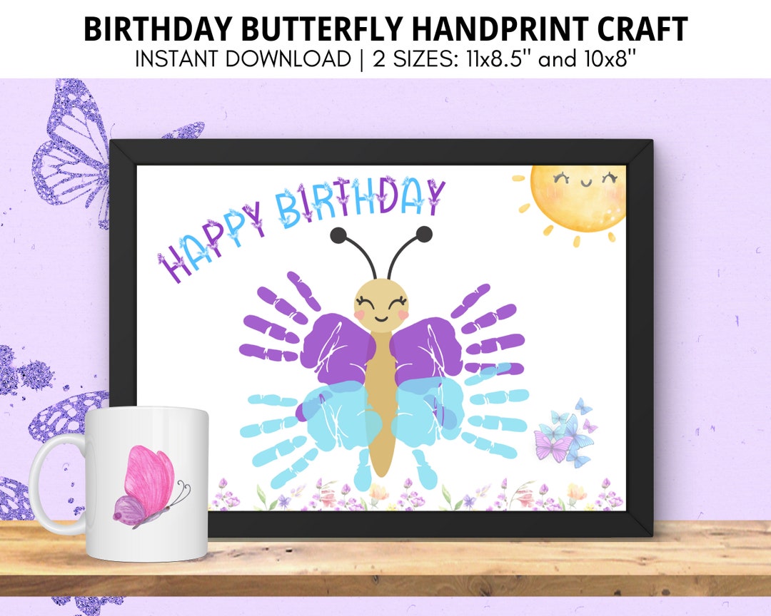 Birthday Butterfly Craft, Butterfly Handprint Craft, Birthday Handprint ...