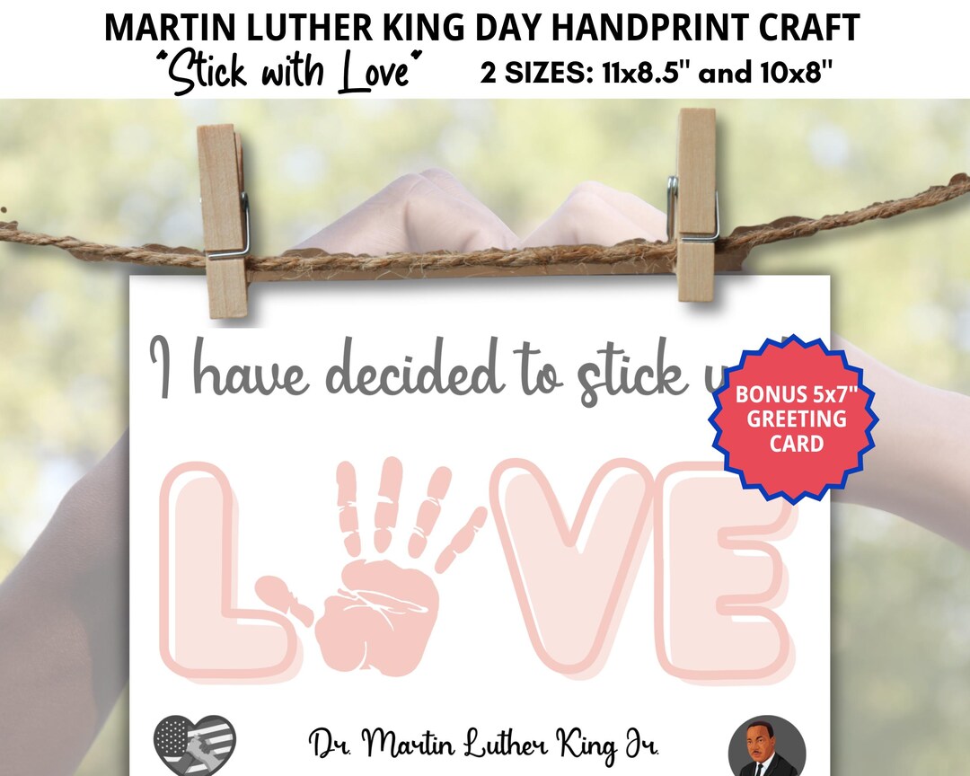 Martin Luther King Day Handprint Craft, Stick With Love, MLK Day ...