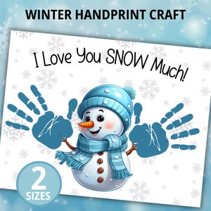 Winter Handprint Craft, Love You Snow Much, Handprint Art, Winter ...