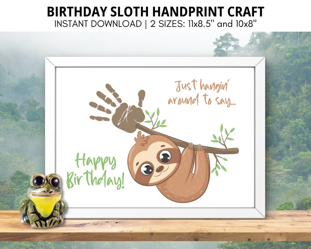 Birthday Sloth Craft, Sloth Handprint Craft, Birthday Handprint Art ...